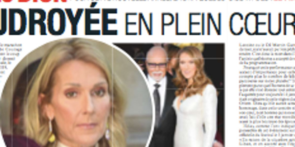 Céline Dion, touchée en "plein cœur", catastrophe épouvantable